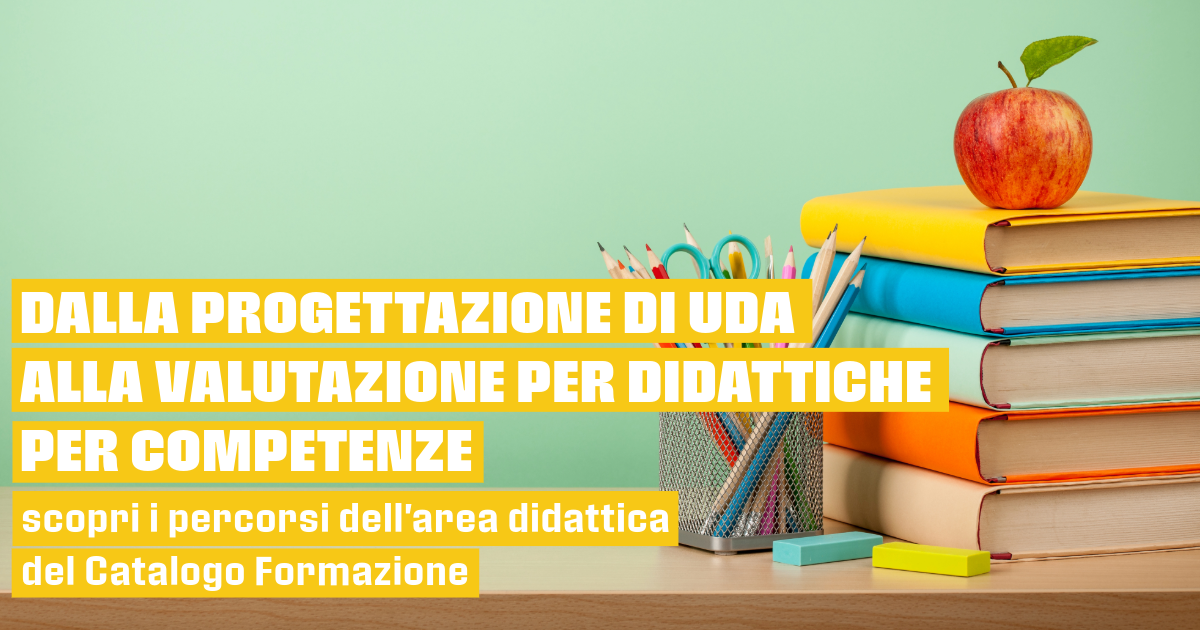 Dalla progettazione di UDA alla valutazione per didattiche per ...